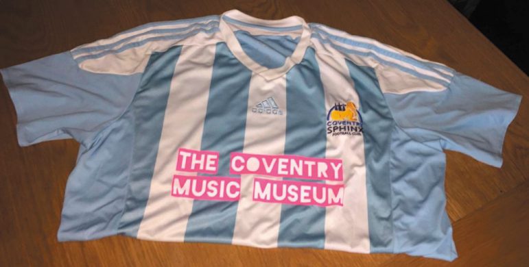 Coventry Sphinx new home kit delights Music Museum whose hard work pays ...